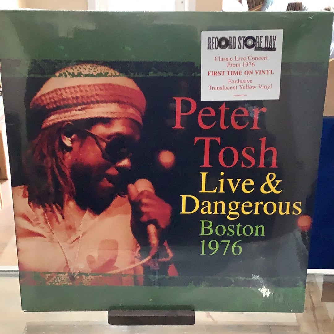 Peter Tosh - Live & Dangerous Boston 1976 RSD 2023 – Rhinebeck Vinyl Vault